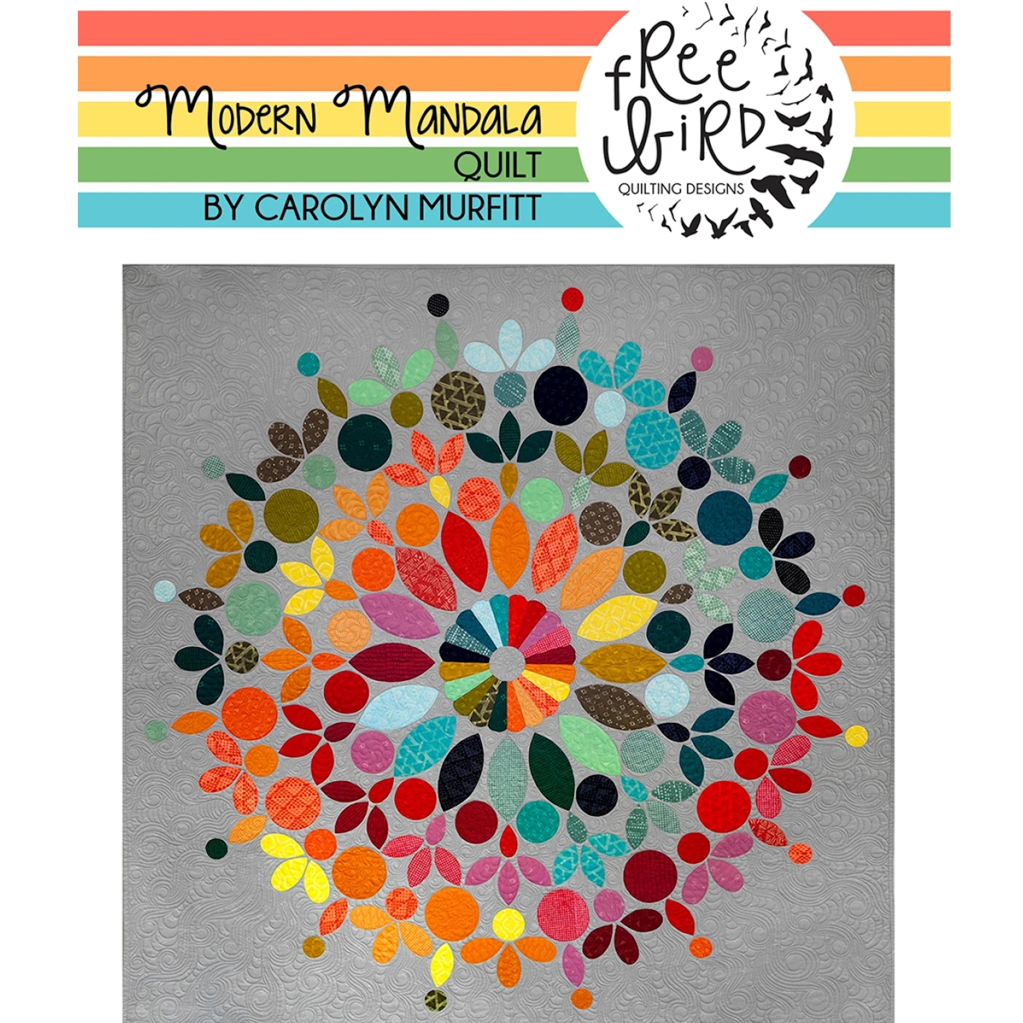 Modern Mandala Quilt Pattern Free Bird Quilting | Apothecary Fabrics